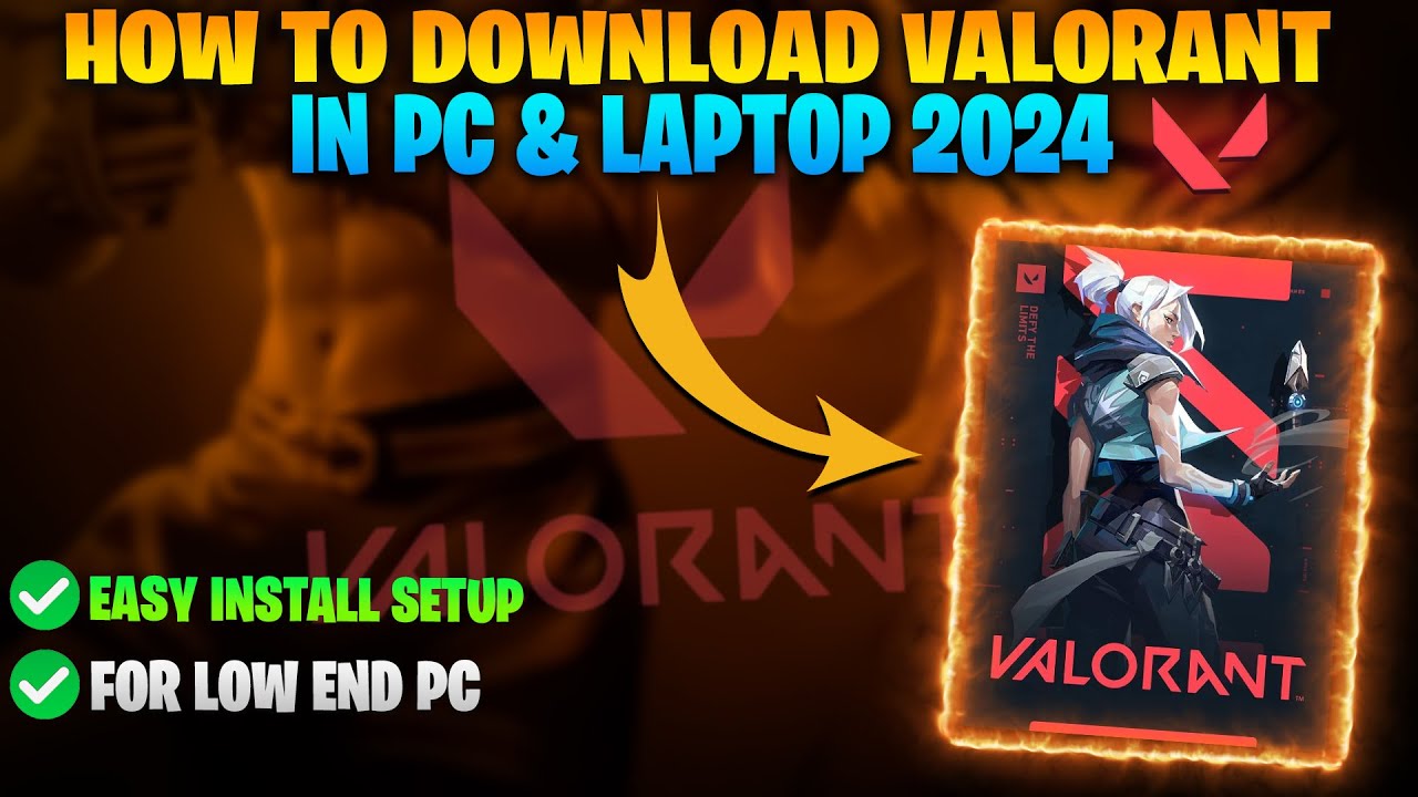 HOW TO DOWNLOAD VALORANT ON LAPTOP | DOWNLOAD VALORANT ON PC | HOW TO ...