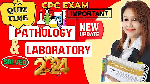 CPC Exam Pathology and Laboratory Series - YouTube