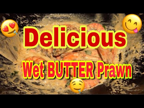 Simple and easy WET BUTTER PRAWN RECIPE with curry leaves | Maxcelz Tv ...