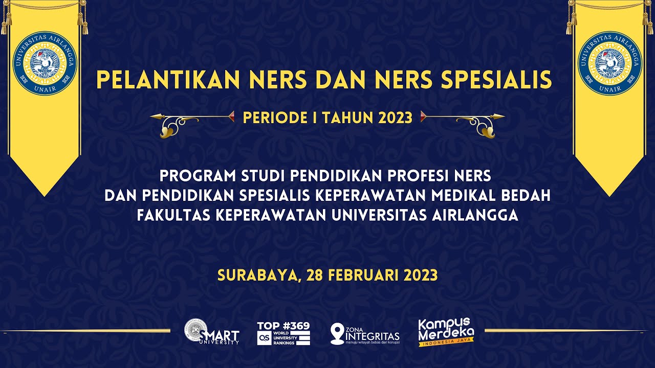 PELANTIKAN NERS DAN NERS SPESIALIS PERIODE l TAHUN 2023 | 08.00 | 28 ...