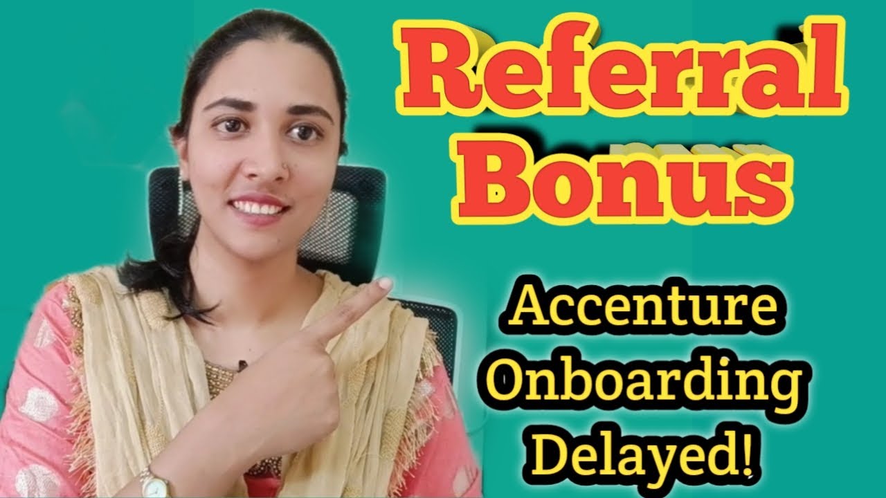 Candidate Referral in Accenture | How Much Referral Bonus you get ...