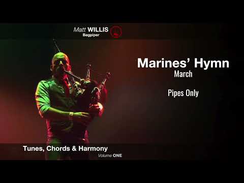 Marines' Hymn (Pipes Only) | Tunes, Chords & Harmony Volume ONE
