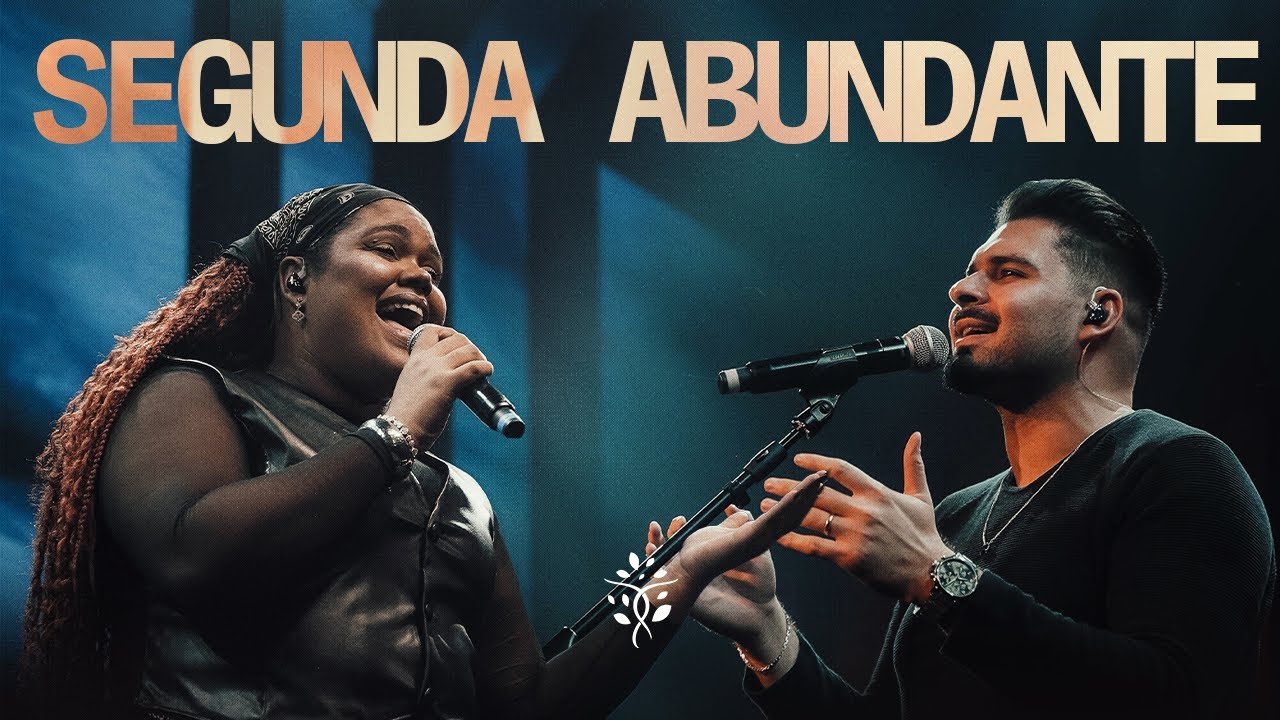 SEGUNDA ABUNDANTE | @GetWorship | Ao Vivo Na Get Church Floripa - YouTube