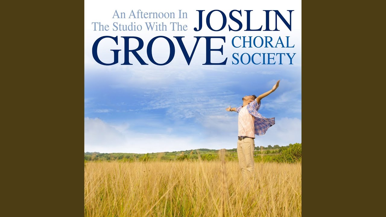 The Joslin Grove Choral Society - Amazing Grace Chords - Chordify