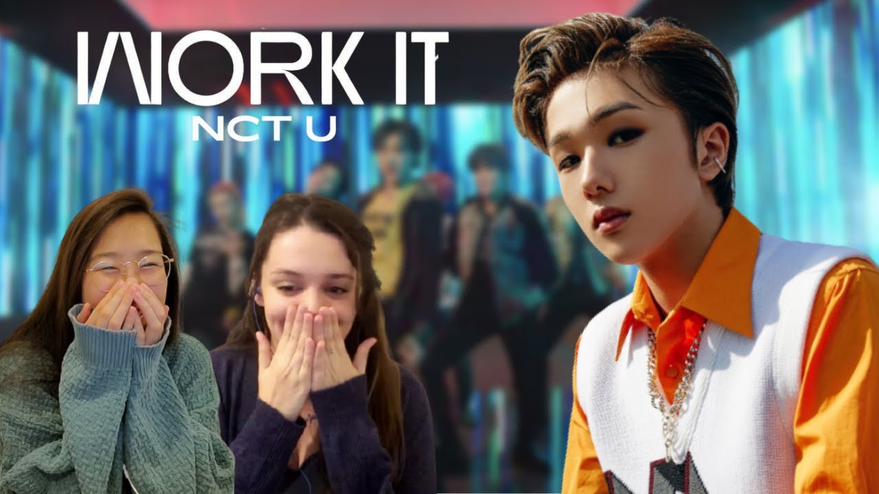 [KOR] NCT U ‘Work It’ MV Reaction | 엔시티 유 뮤비 리액션 - YouTube