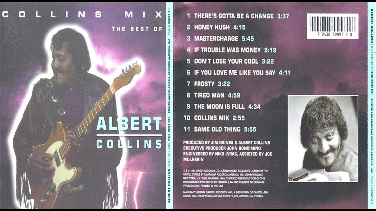 Albert Collins – Collins Mix (The Best Of) - YouTube