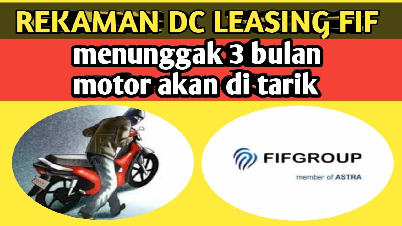 Rekaman dc Leasing fif akan tarik motor🛑nasabah menunggak 3 bulan‼️ ...