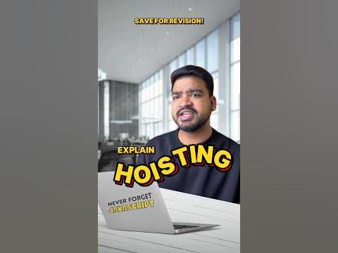 Hoisting in JS Explained under 50 seconds - YouTube