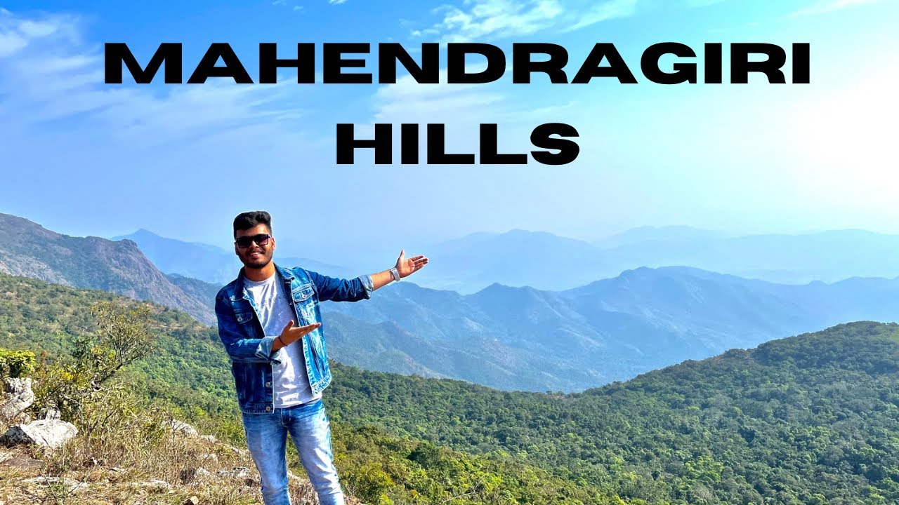 Mahendragiri Hills Orissa | Second Highest Peak of Odisha ...