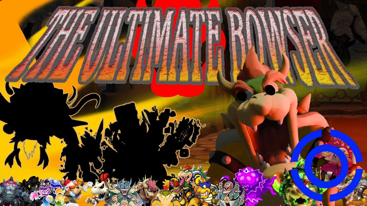 Combining EVERY FORM of Bowser - YouTube