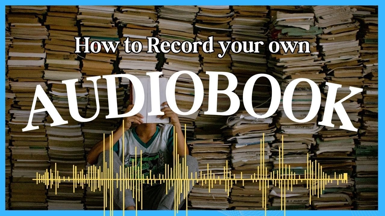 How to Record Your Audiobook with Audio Director, 6 basic steps ...