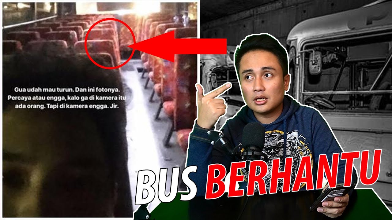 MEMBONGKAR MISTERI BUS HANTU - YouTube