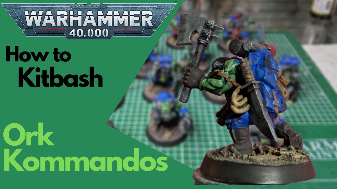 How to Kitbash Ork Kommandos for Warhammer 40k - YouTube