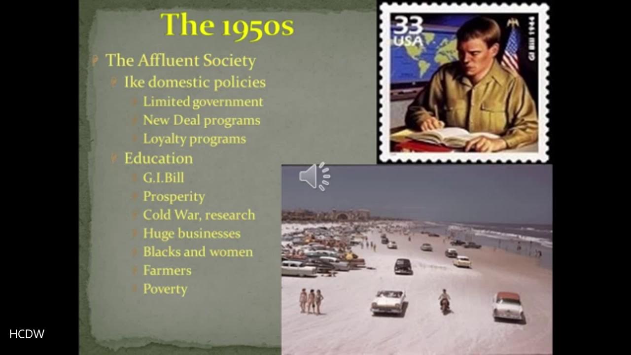 HIST 112 US 1877- present Chapter 25 part 1 The 1950s Affluent Society ...