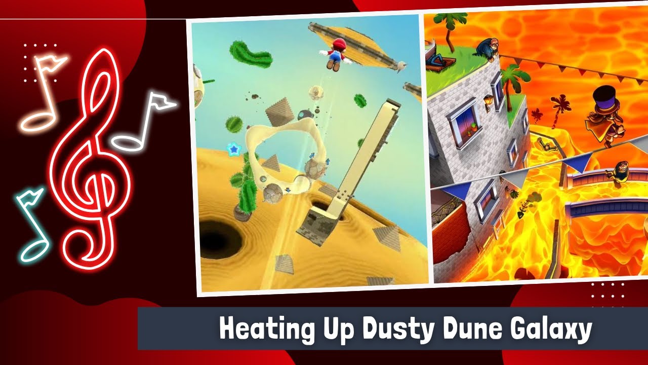 Heating Up Dusty Dune Galaxy | (Mario × A Hat in Time Mix) - YouTube