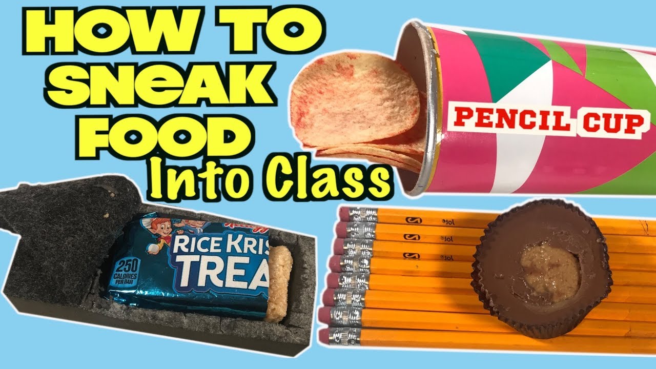 5 Easy Ways To Sneak Food and Candy Into Class Without Getting Caught ...