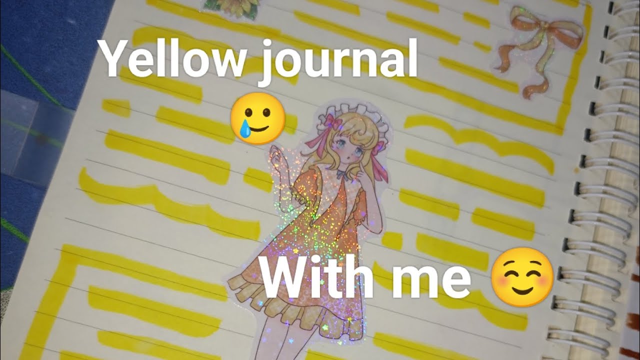 Yellow Journal With Me 🥲 /journal with me /journal/yellow them journal ...