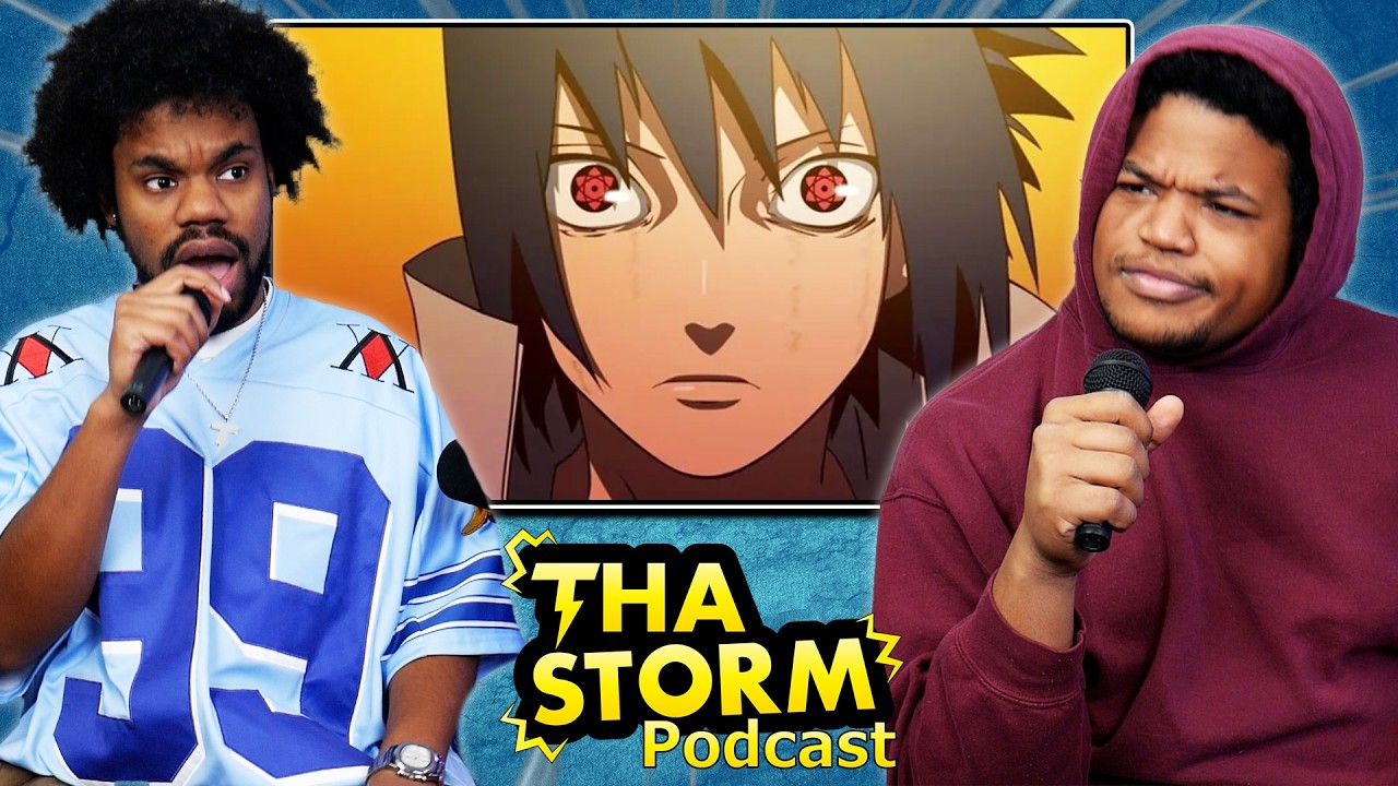 STOP Hating on Sasuke | Tha Storm Podcast Ep. 311 - YouTube
