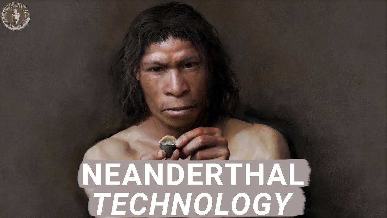 The Marvels Of Neanderthal Technology // A Documentary On Neanderthals ...