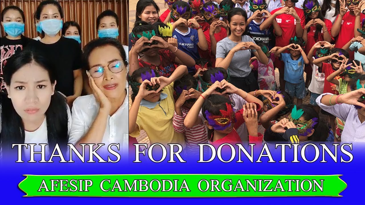 Please Donated AFESIP CAMBODIA ORGANIZATION - YouTube