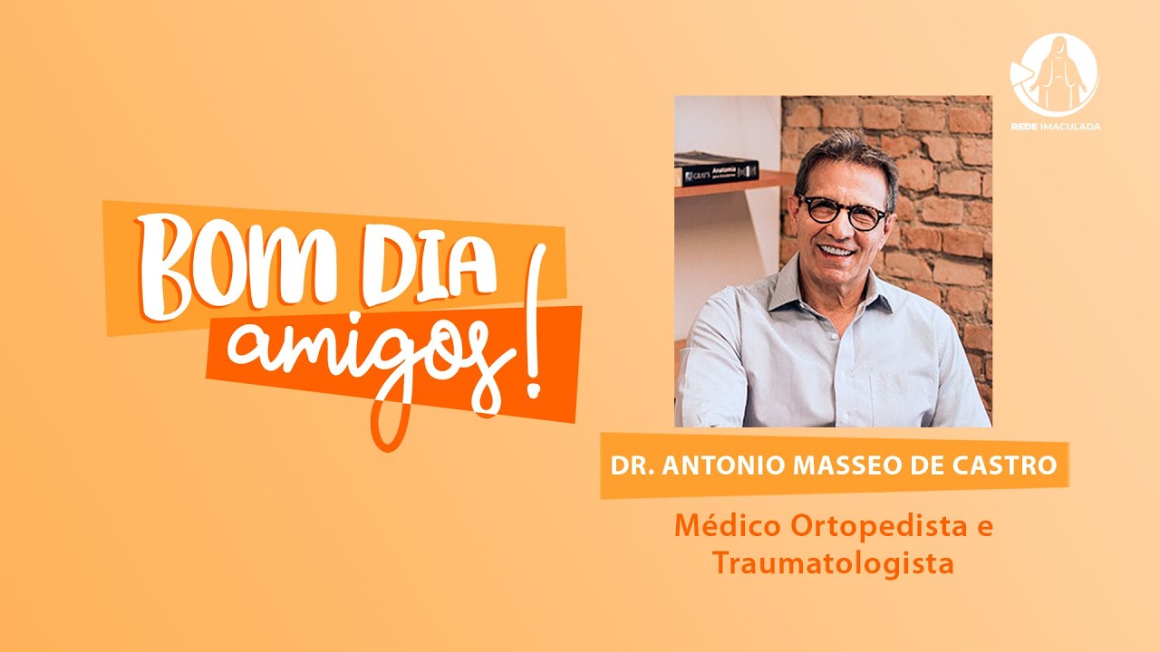 "Dores e cirurgias ortopédicas" com o Dr. Antonio Masseo #02 | BDA ...