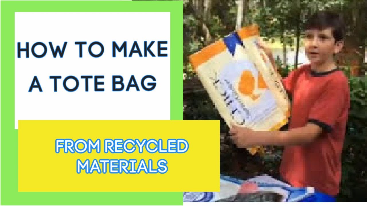 How to Make a Tote Bag from Recycled Materials| How to Sew| Kid ...