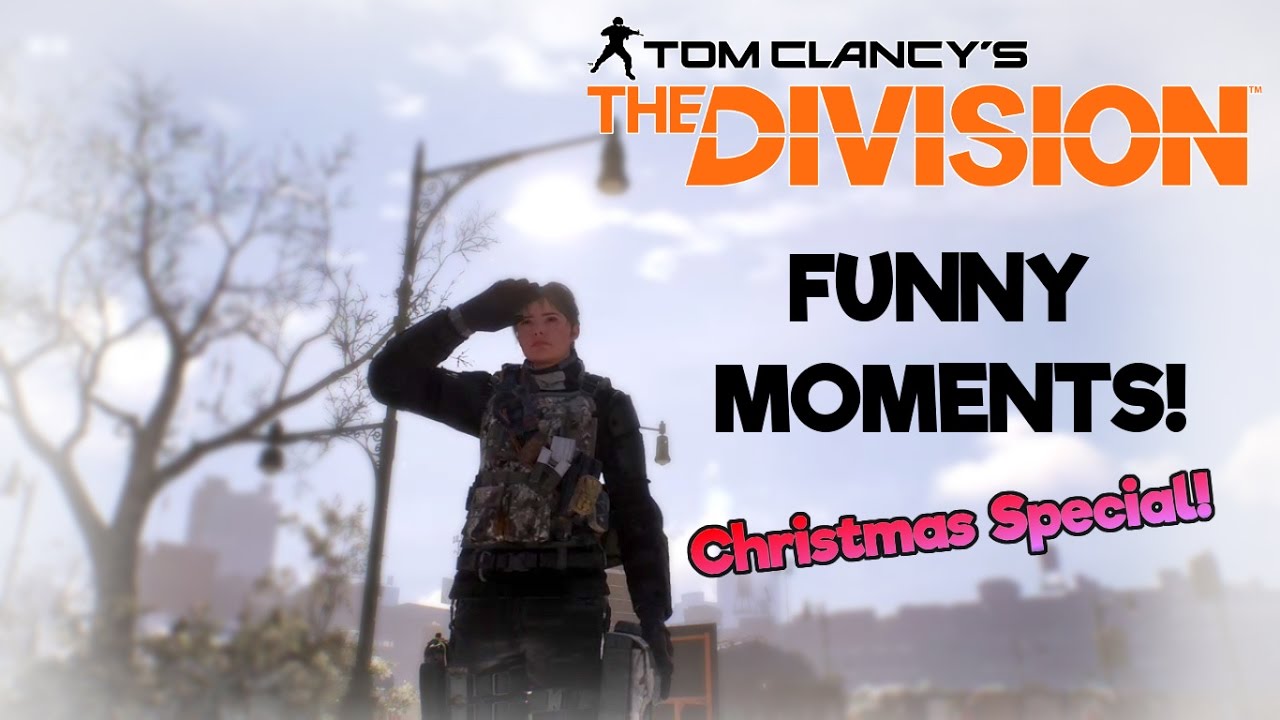 The Division | Funny/Random Moments (Christmas Special) - YouTube