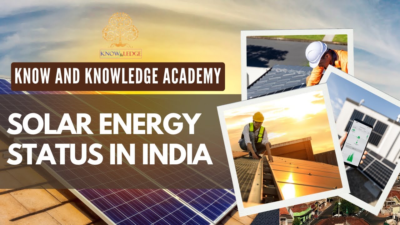 Geography - Solar Energy Status in India | Target Prelims 2025 -UPSC ...