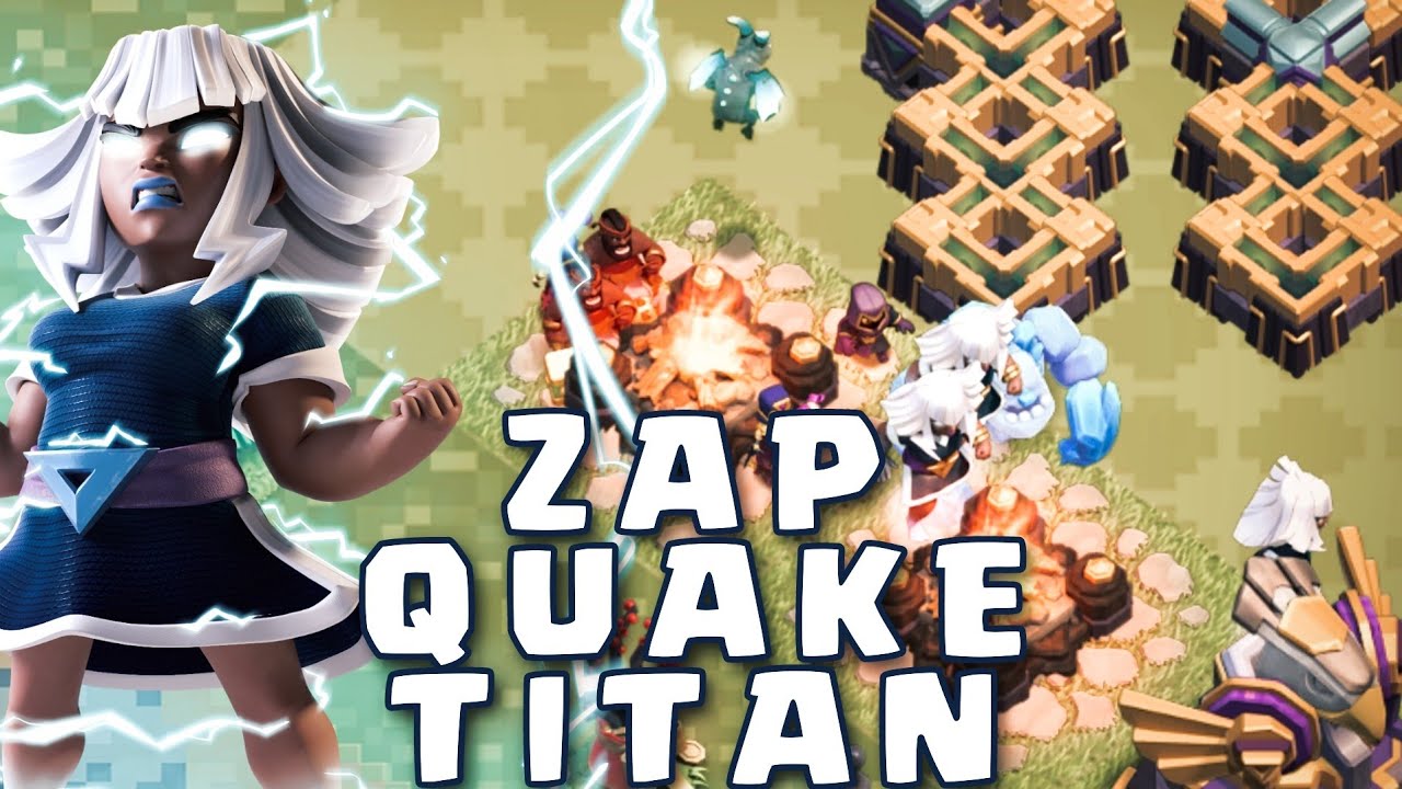 Zap Quake Titan 🔥 Th15 Attack Strategy • Clash of clans • - YouTube
