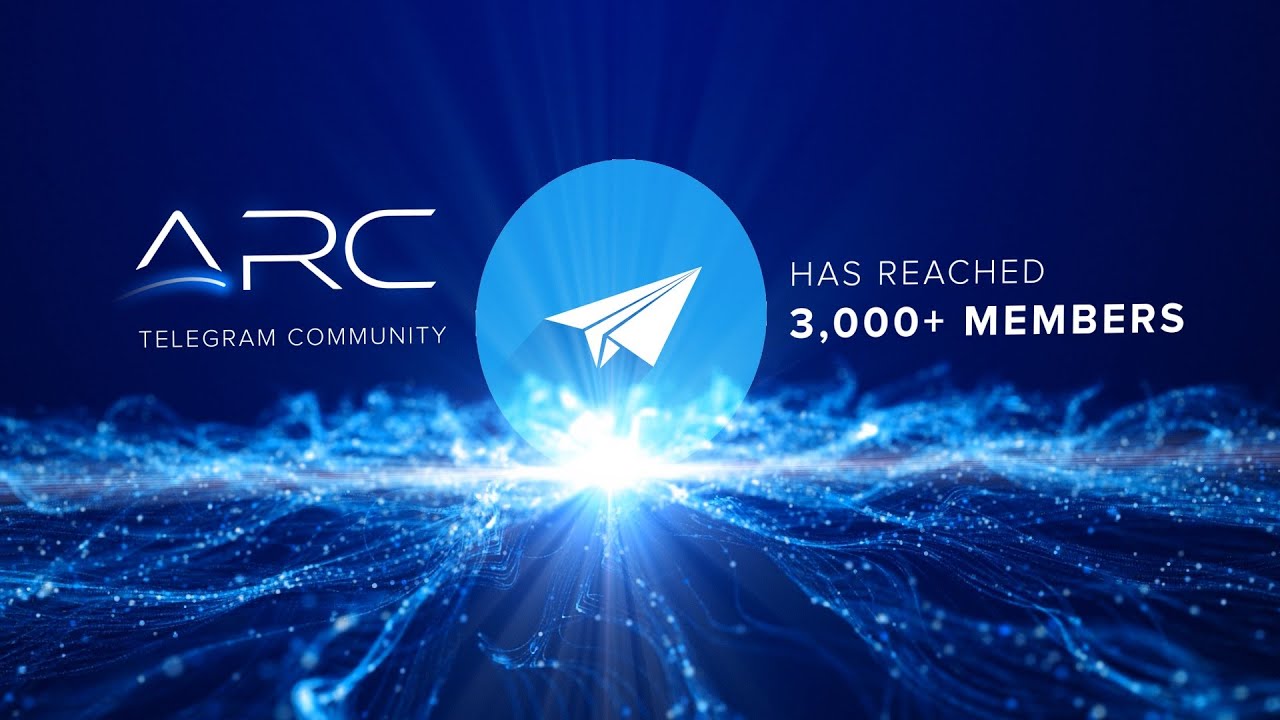 The $ARC #Telegram community has reached 3,000+ members! - YouTube