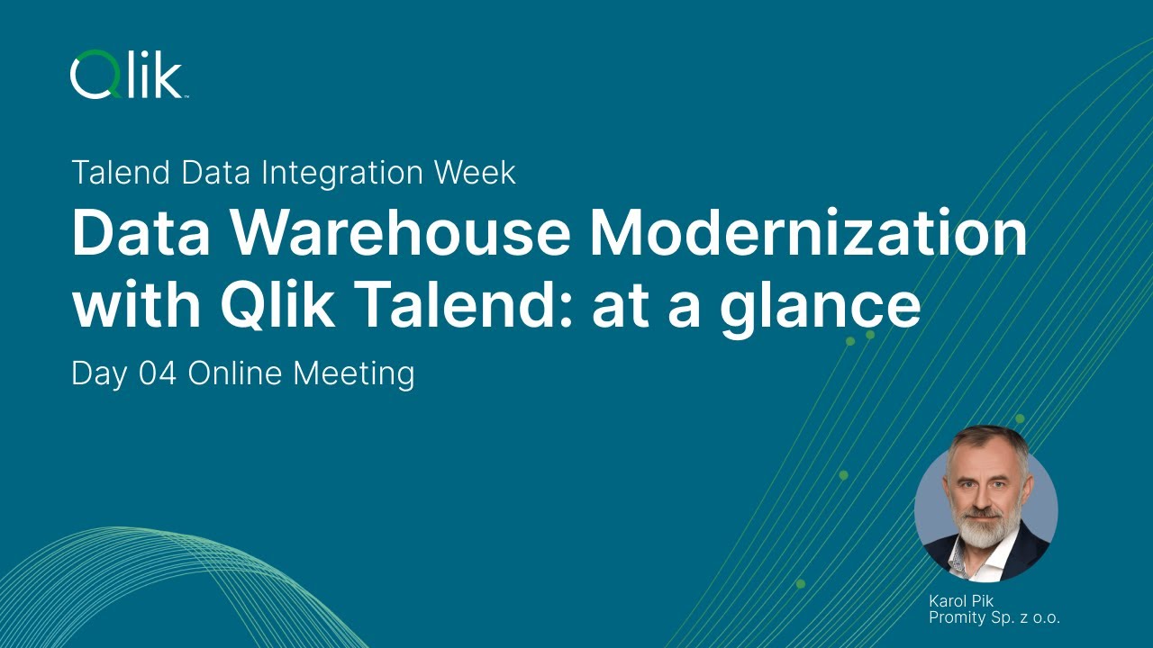 Data Integration Week: Day 4. Data Warehouse Modernization with Qlik Talend: at a glance - YouTube