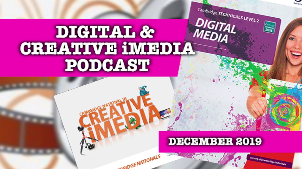 Creative iMedia Digital & Media Podcast #1 - December 2019 - YouTube