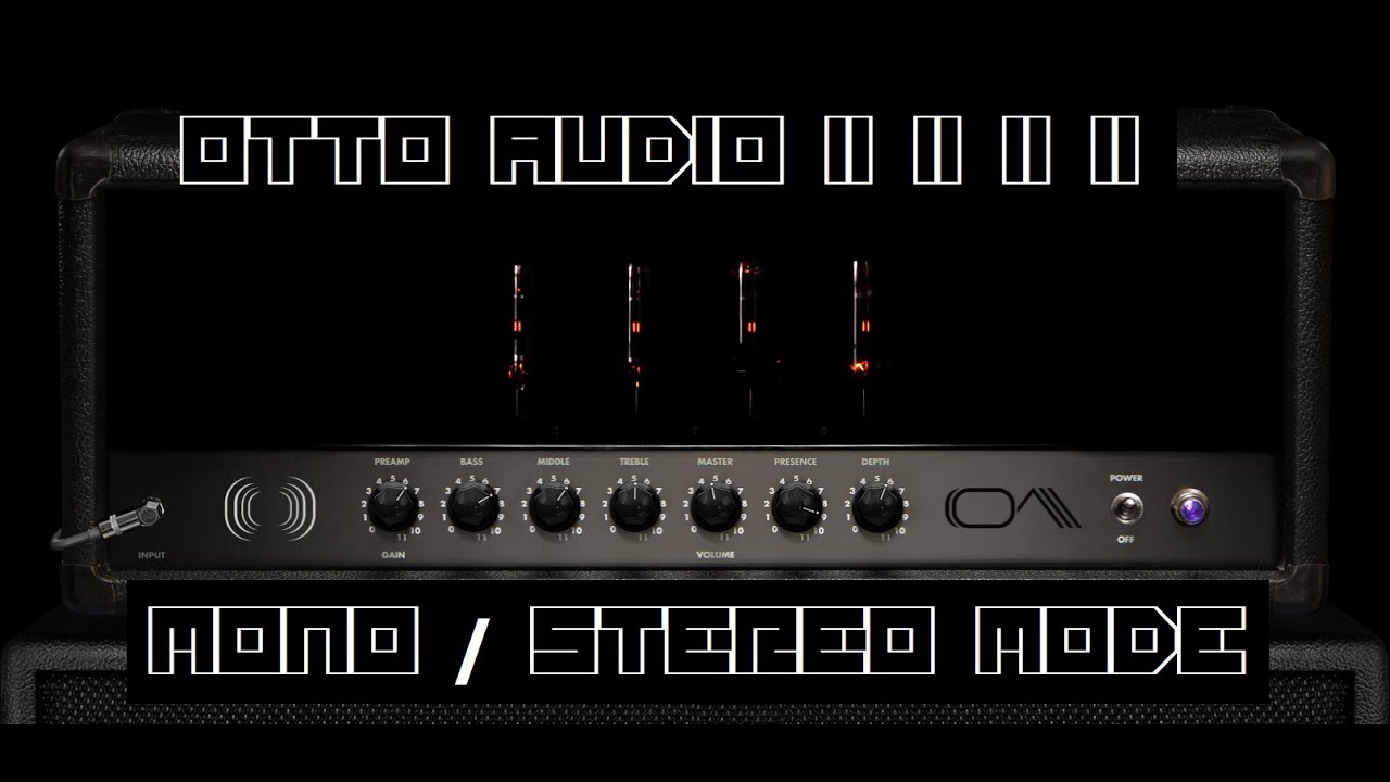 Otto Audio II II II II - Mono / Stereo Mode - YouTube