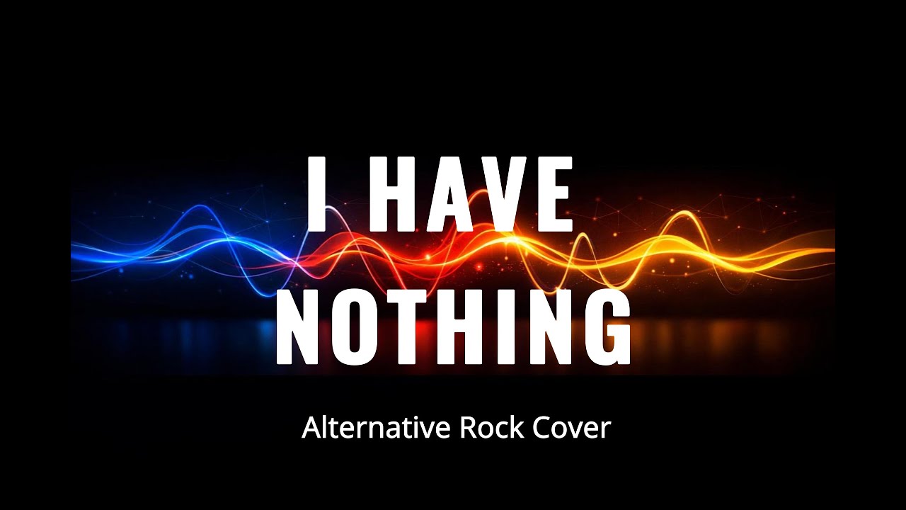 Sentimo - I Have Nothing - Alternative Rock Cover - YouTube