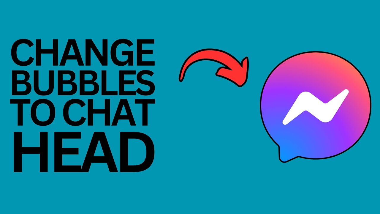 How to Change Bubbles to Chat Head Messenger? - YouTube