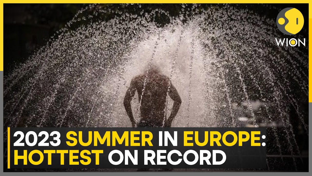 Summer 2023 the hottest in 2,000 years; new study's findings alarming ...