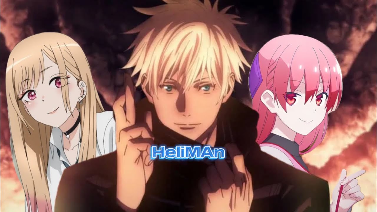 HeliMAn-Gojo Satoru/ Marin Kitagawa/Tsukasa Yazuki Edit [AMV] - YouTube