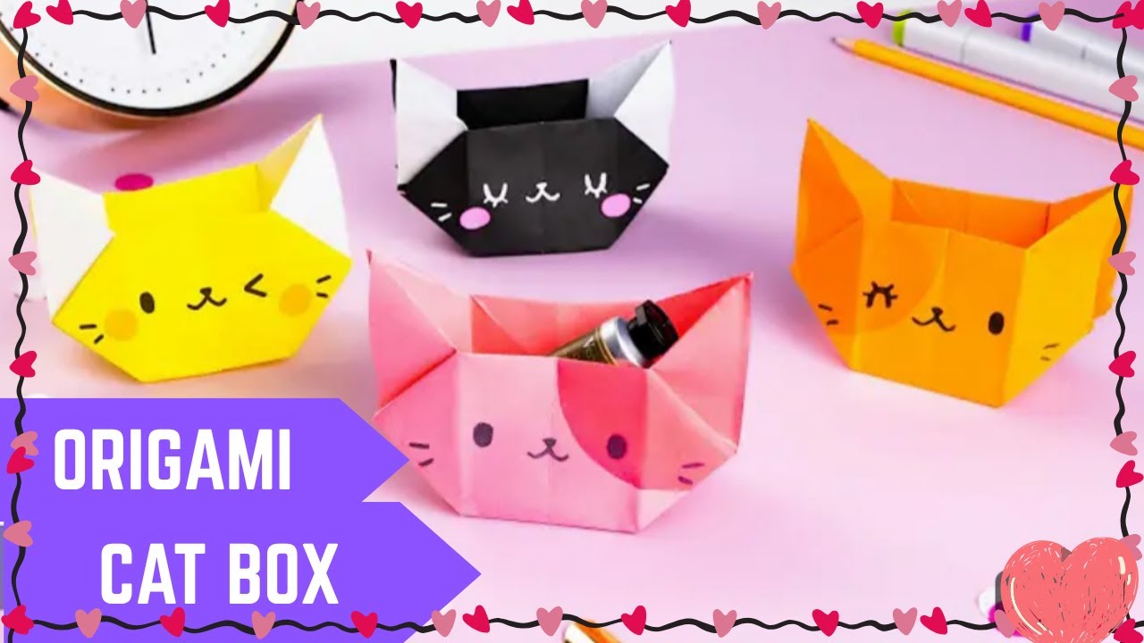 Origami Cat Box🐱| How to make Origami Box | Step by Step Tutorial #diy ...