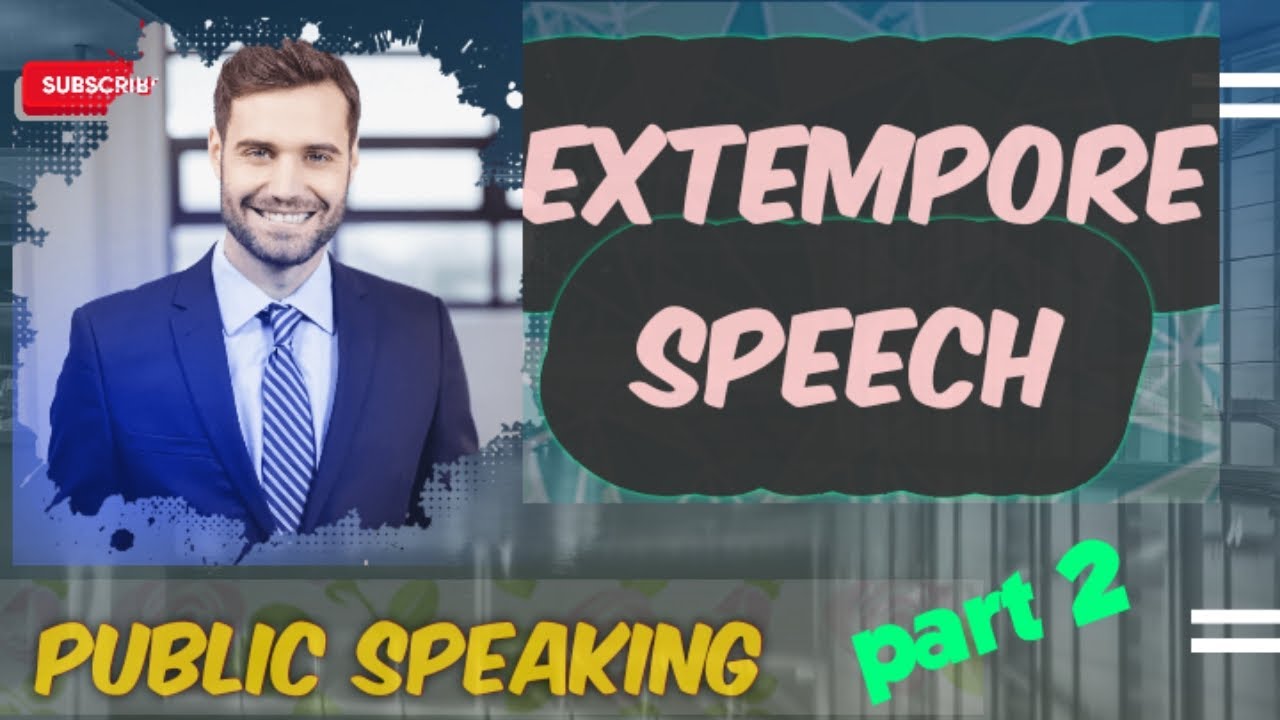 PUBLIC SPEAKING // Part 2 // how to give a Extempore Speech // in HINDI ...