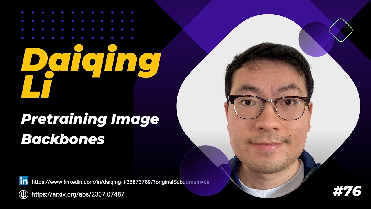 Daiqing Li: DreamTeacher - Pretraining Image Backbones with Deep ...