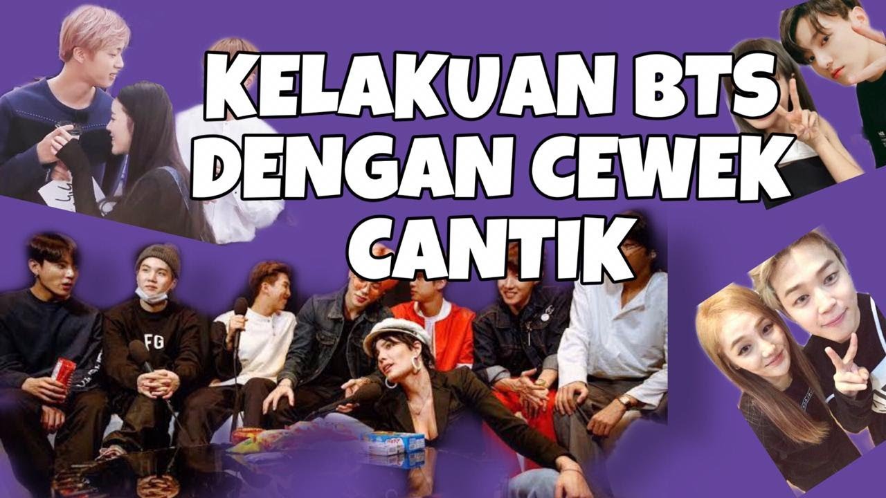 KELAKUAN BTS DENGAN CEWEK CANTIK ( BTS WITH SEXY GIRLS ) - YouTube
