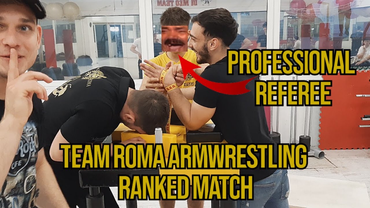 Team Roma Armwrestling Ranked Match - Third Event - YouTube
