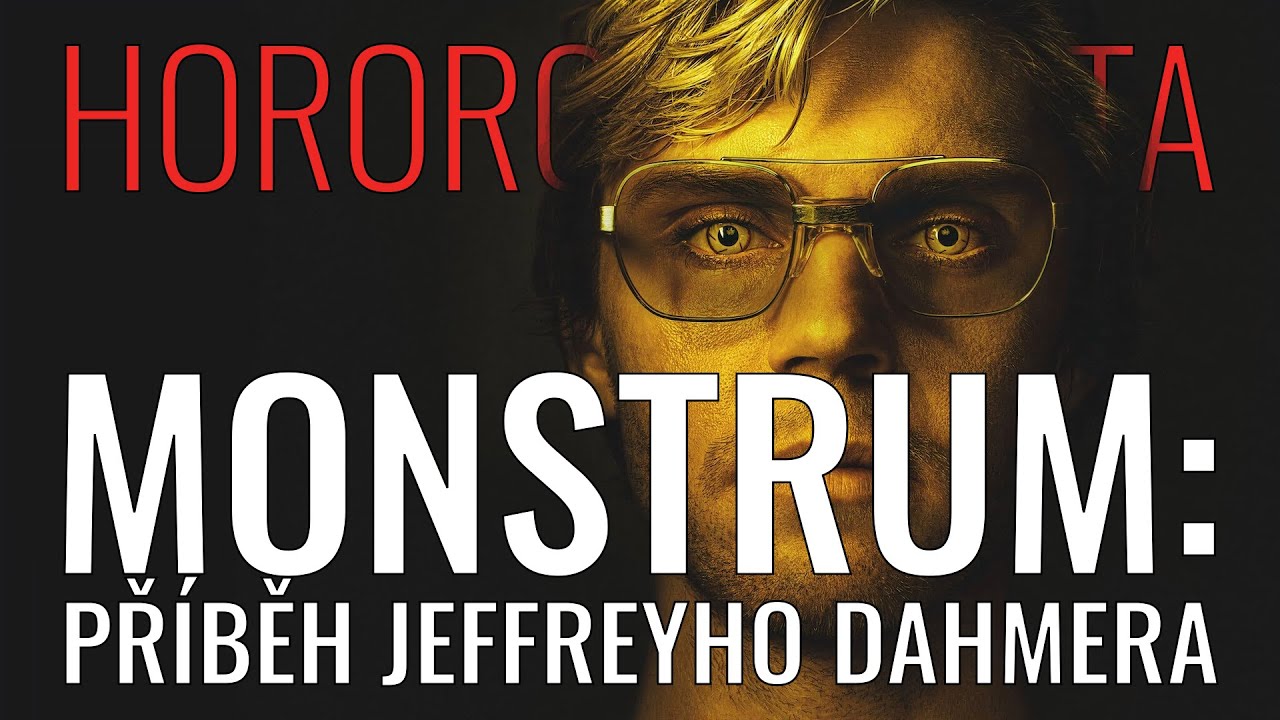 HOROROVÁ FAKTA - Monstrum: Příběh Jeffreyho Dahmera - YouTube