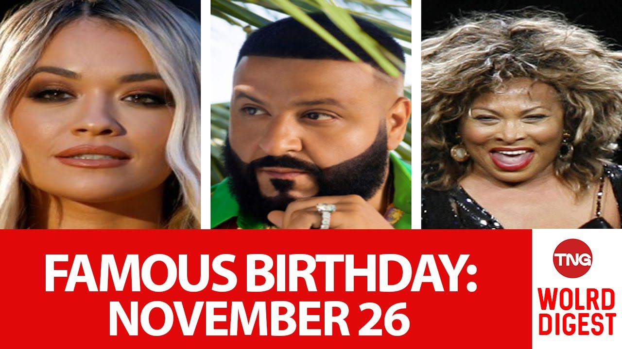Famous Birthdays November 26th - Find Popular People Born Today - YouTube