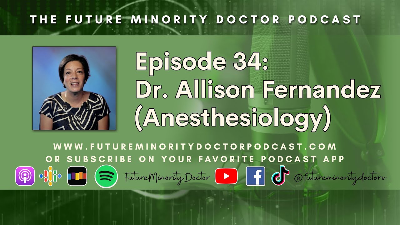 Episode 34 Dr Allison Fernandez Anesthesiology - YouTube