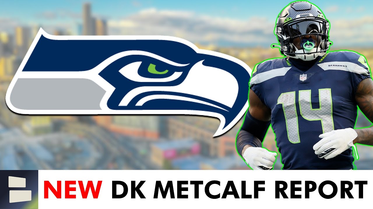 NEW DK Metcalf Report From ESPN’s Bill Barnwell On Contract Extension ...