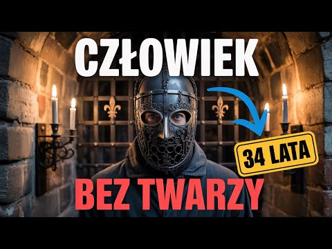 Człowiek w Żelaznej Masce - 34 Lata BEZ TWARZY | Kim Naprawdę Był?