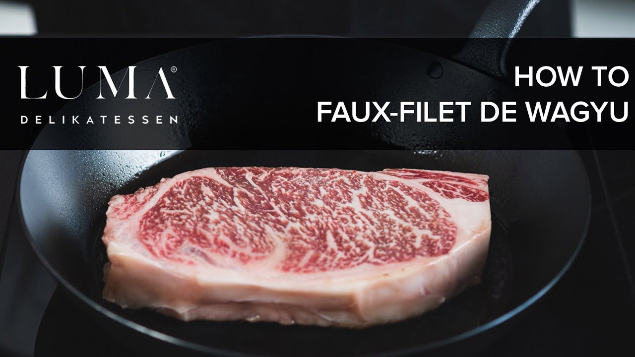 faux-filet de wagyu - comment réussir une faux-filet de wagyu parfait ...