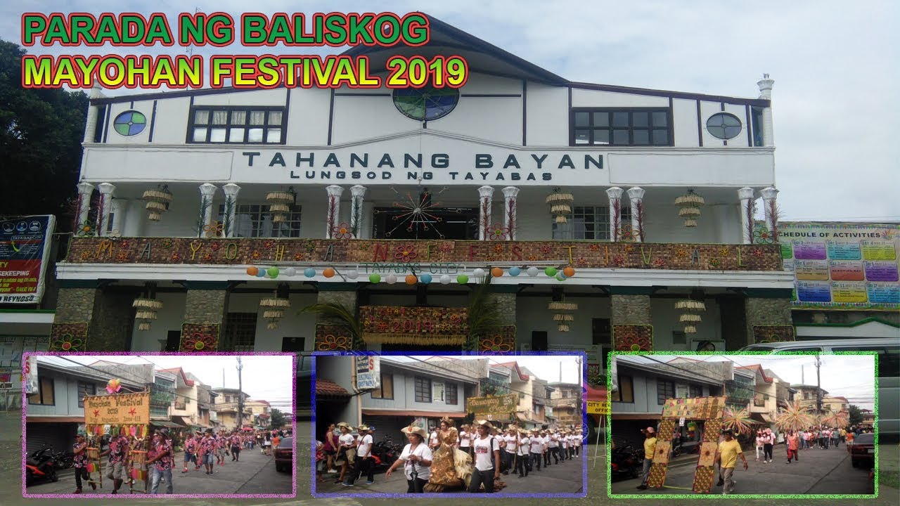 PARADA NG BALISKOG Sa Tayabas City | MAYOHAN FESTIVAL 2019 - YouTube