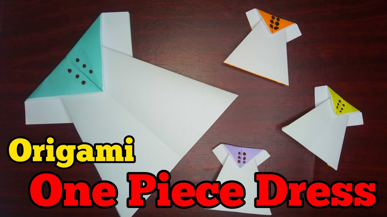 How To Make Easy Paper Origami Clothes | Origami One Piece Dress ...
